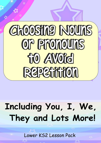 Year 4 Choosing Nouns or Pronouns to Avoid Repetition. Complete and ...