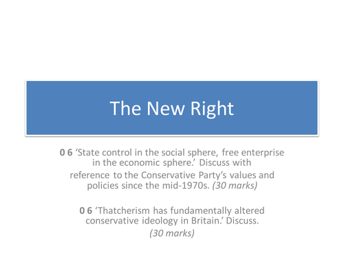 The 'New right' - Conservatism by harishkohli - Teaching Resources - Tes