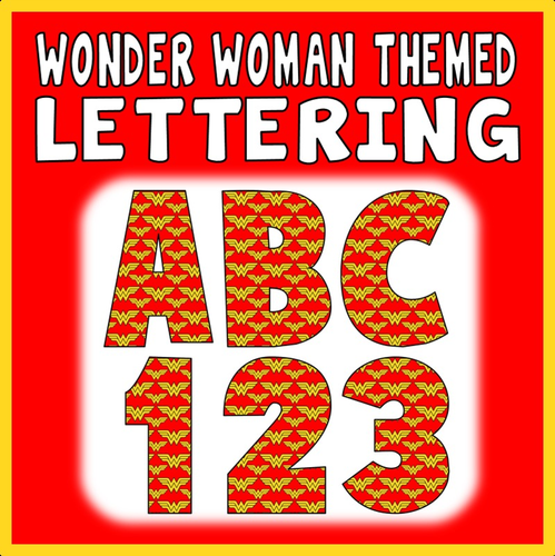 WONDER WOMAN THEMED LETTERS & NUMBERS - TEACHING RESOURCES DISPLAY ...