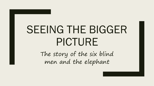 Seeing the bigger picture by jlimb - Teaching Resources - Tes