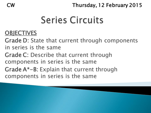 GCSE Series Circuits | Teaching Resources GCSE Series Circuits | Teaching Resources