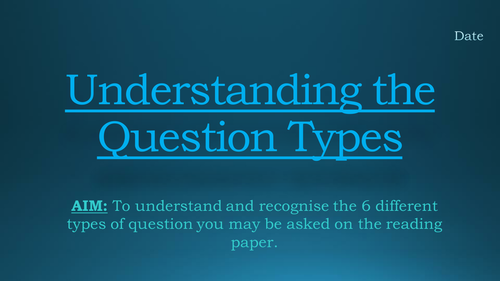 Understanding the Question Types (Reading Exam Paper) | Teaching Resources