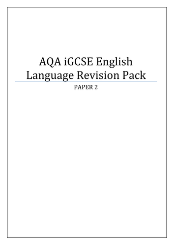 iGCSE English Language Paper 2 practice by - UK Teaching Resources - TES