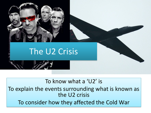 The U2 Crisis | Teaching Resources