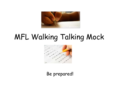 Guidance for a Walking Talking Mock in MFL | Teaching Resources