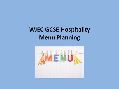 WJEC GCSE Hospitality Menu Planning | Teaching Resources