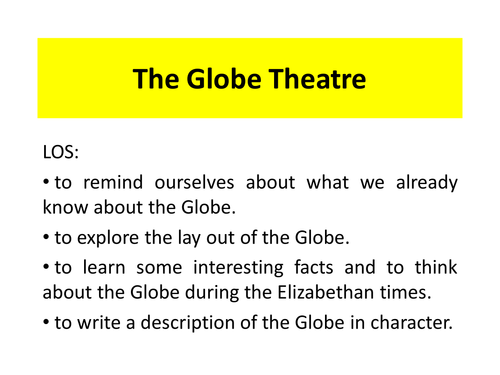 The Globe Theatre Lesson Plan | Teaching Resources