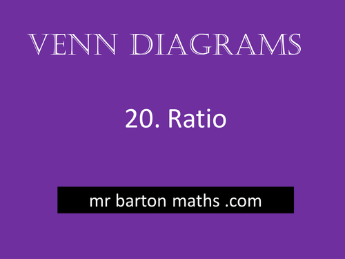 Venn Diagrams 20 - Ratio | Teaching Resources