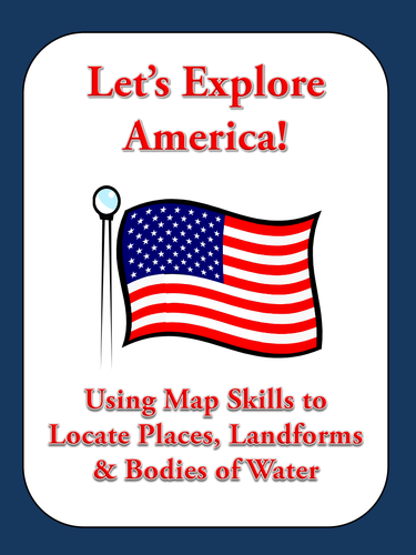 Let's Explore America! Find American States & More on a Map: Map Skills ...