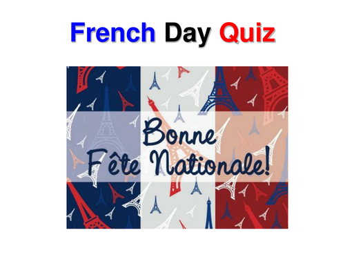 Bastille Day Quiz | Teaching Resources