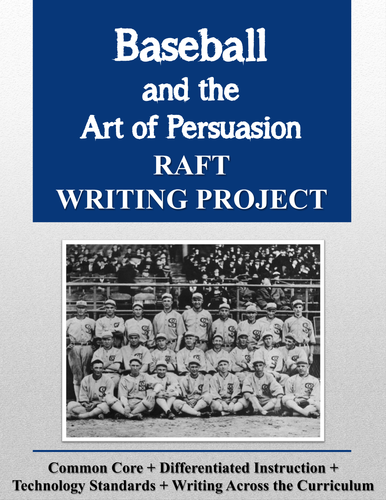 Baseball & the Art of Persuasion RAFT Research Writing Project + Rubric ...