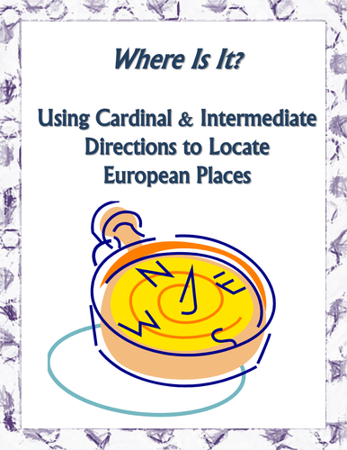 Use Cardinal and Intermediate Directions: Map Skills Assignment ...