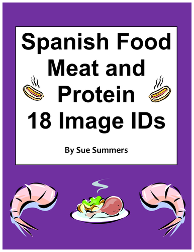 18 Spanish Food Unit Meat and Protein Vocabulary IDs | Teaching Resources
