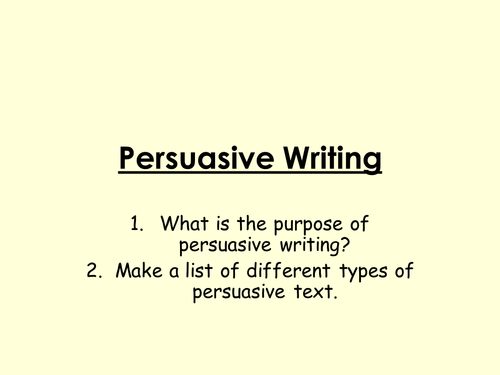Persuasive writing powerpoint presentation | Teaching Resources Persuasive writing powerpoint presentation | Teaching Resources