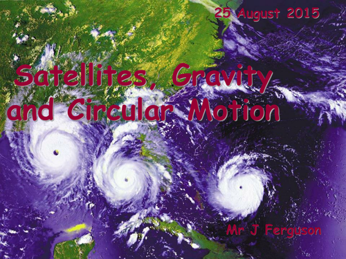 Satellites Gravity and Circular Motion | Teaching Resources