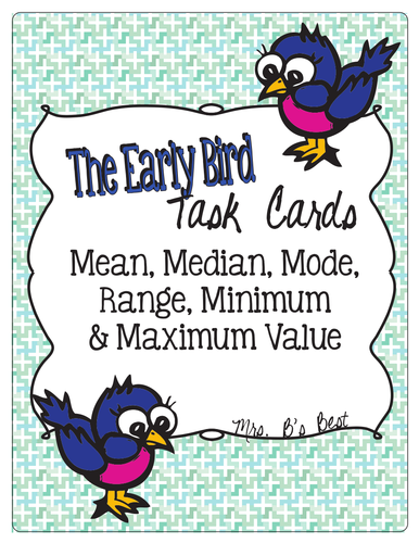 The Early Bird Task Cards for Mean, Median, Mode & Range | Teaching ...