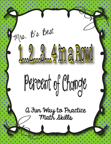 1...2...3...4 in a Row Math Game! Calculating Percent of Change ...