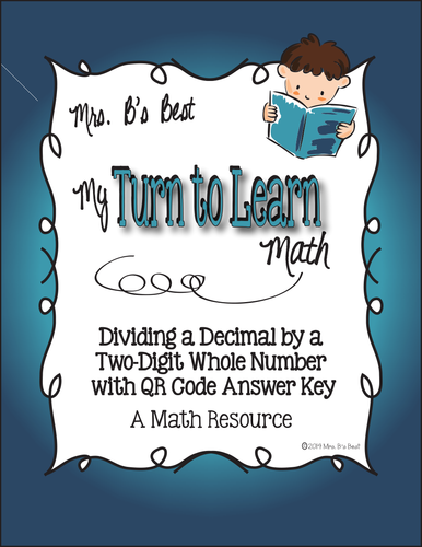 My Turn to Learn QR Code Task Cards: Dividing A Decimal by Two-Digit ...