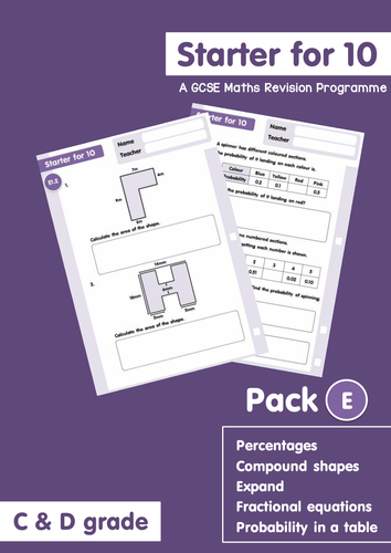 Starter for 10 - GCSE Maths Revision Programme - C/D grade - Pack E ...