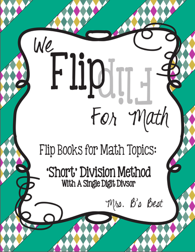 Flip for Math: Step-By Step, 3-in-1, Flip Book for Short Division ...