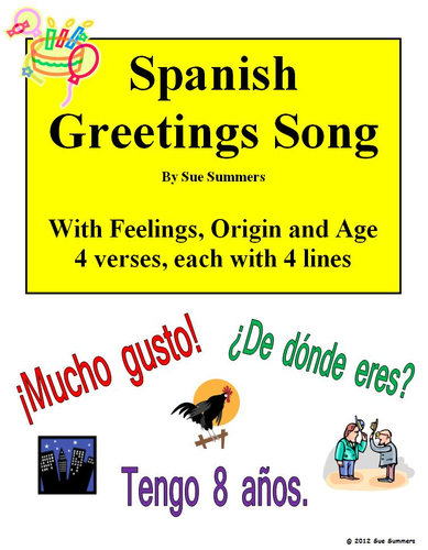 Spanish Greetings Song With Feelings, Origin and Age | Teaching Resources