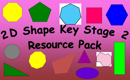 2D Shape Key Stage 2 Resource Pack | Teaching Resources