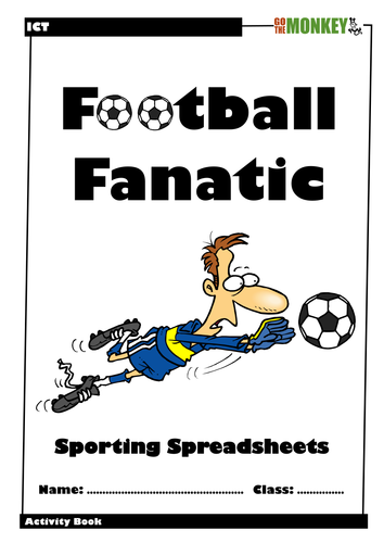 Football Fanatic Spreadsheet Project | Teaching Resources