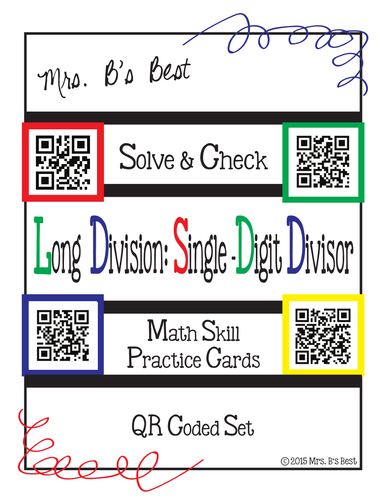 Solve & Check with QR Codes: Long Division: Single-Digit Divisor ...