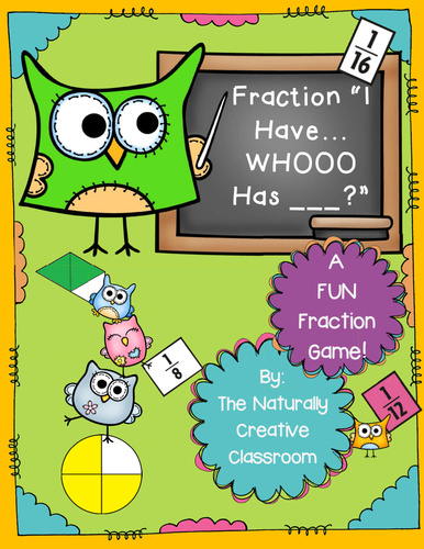 I Have, WHO Has: A Fraction Game | Teaching Resources