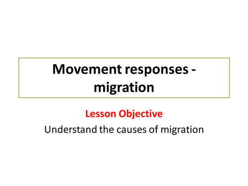 Migration - Lesson 1 by he4therlouise - Teaching Resources - TES
