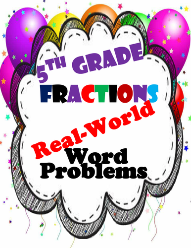 Fraction Word Problems-Real World | Teaching Resources