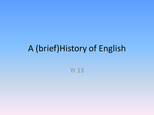 Brief History of English Language | Teaching Resources