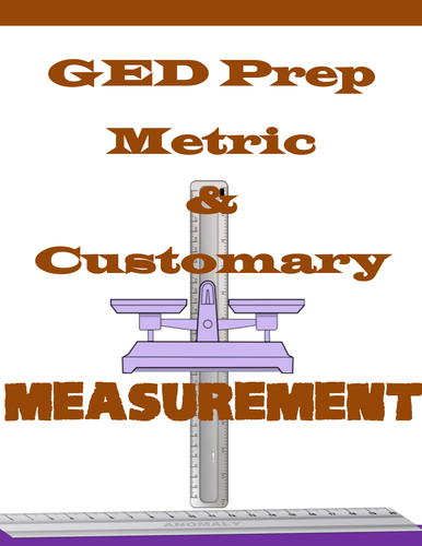 GED Prep-Measurement | Teaching Resources