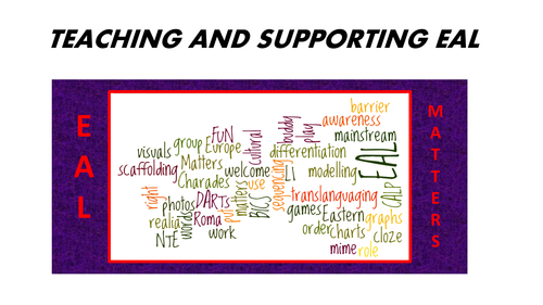 Teaching and Supporting EAL | Teaching Resources Teaching and Supporting EAL | Teaching Resources