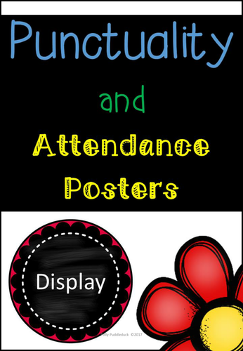Attendance and Punctuality Posters | Teaching Resources