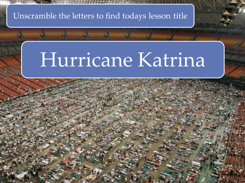 Hurricane Katrina | Teaching Resources