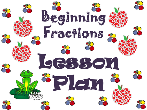 Fraction Fun for Beginning Fractions | Teaching Resources