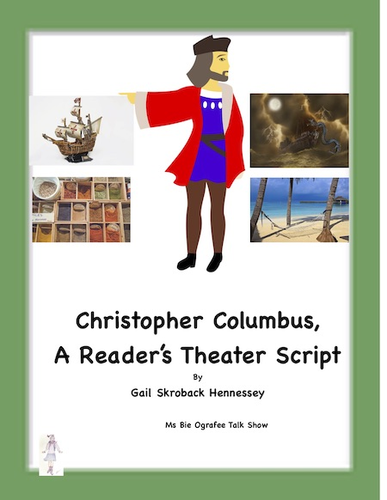 Christopher Columbus: A Reader's Theater Script | Teaching Resources