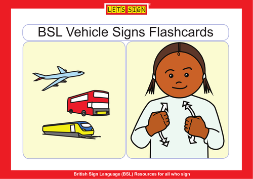 BSL VEHICLE SIGNS FLASHCARDS | Teaching Resources