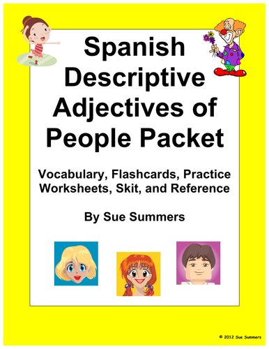 Spanish Adjectives of People Packet - Vocabulary, Practice, Skit, and ...
