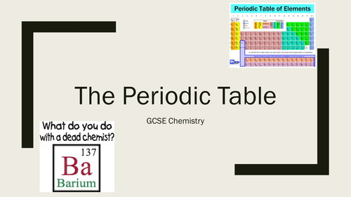 Periodic Table Lesson by - UK Teaching Resources - TES