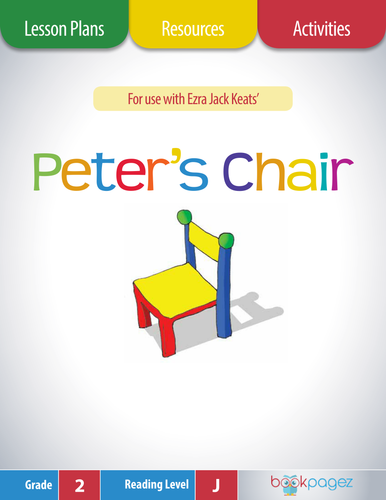 Peter's Chair Lesson Plans & Activities Package, Second Grade (CCSS ...