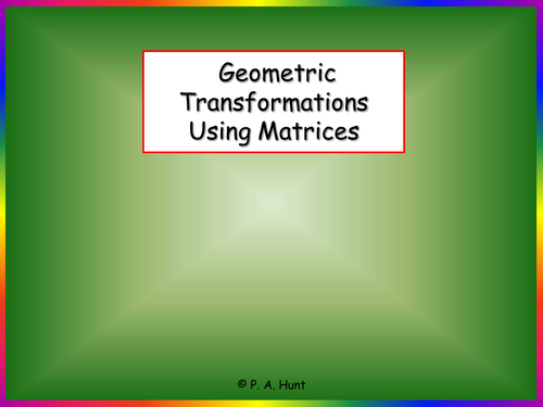 Matrix Transformations | Teaching Resources Matrix Transformations | Teaching Resources