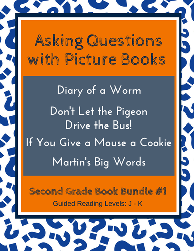 Asking Questions with Picture Books (Second Grade Book Bundle #1) CCSS ...