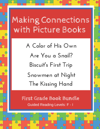 Making Connections with Picture Books (First Grade Book Bundle) CCSS ...