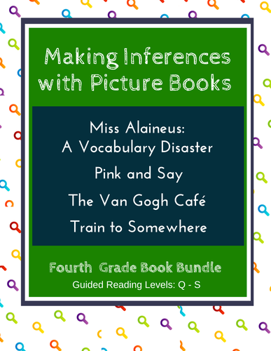 Making Inferences with Picture Books (Fourth Grade Book Bundle) CCSS ...