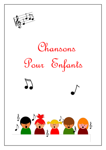 FRENCH - Chansons Pour Enfants | Teaching Resources