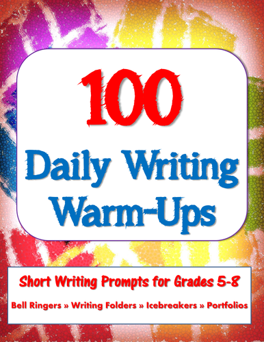 100 Daily Writing Warm-Ups - Short Prompts - Task Cards - Printer ...