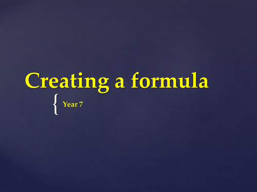 Creating A Formula Teaching Resources