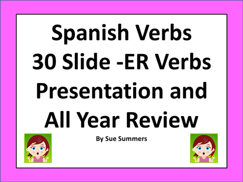 Spanish Verbs 30 ER Infinitives Presentation, Verb List and Bulletin ...